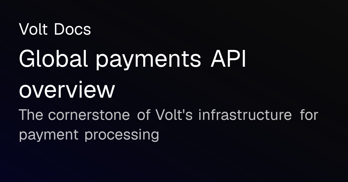 Global payments API overview